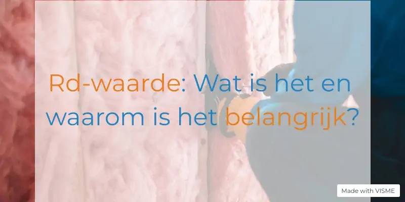 Rd-waarde: Wat is het en waarom is het belangrijk? | Simpel Subsidie